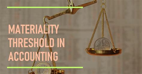 Materiality Threshold In Audits Overview And The 5 Rule
