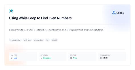 Learn C Programming Even Numbers From List Using While Loop Labex