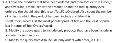 Solved A For All The Products That Have Been Ordered Chegg