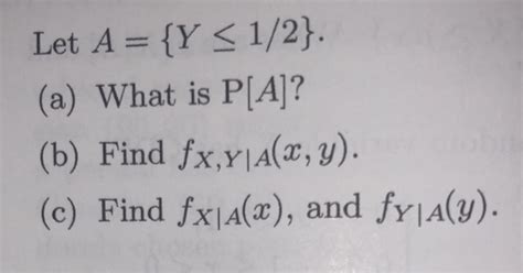 Solved 736 Random Variables X And Y Have Joint Pdf 4x