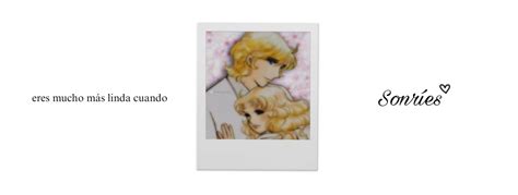 🌹 This Is Forever And Forever Candy Candy P O S T I N G