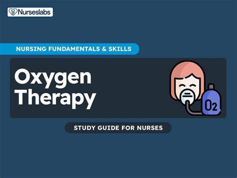 Administering Oxygen Therapy Nurseslabs