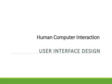 Hci User Interface Design Principals Ppt