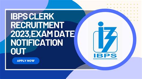 Ibps Clerk Notification 2023 Recruitment Application Form Exam Date Apply Online