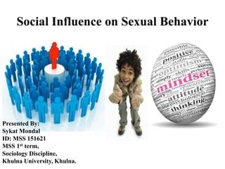 Social Influence On Sexual Behavior PPTX