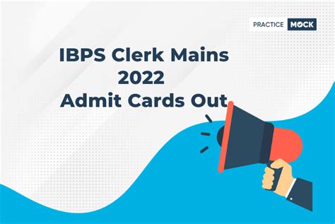 ibps clerk mains 2022 admit cards out practicemock