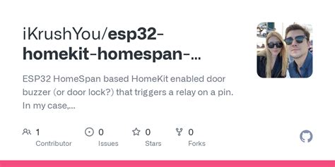 Github Ikrushyouesp32 Homekit Homespan Door Buzzer Esp32 Homespan Based Homekit Enabled Door