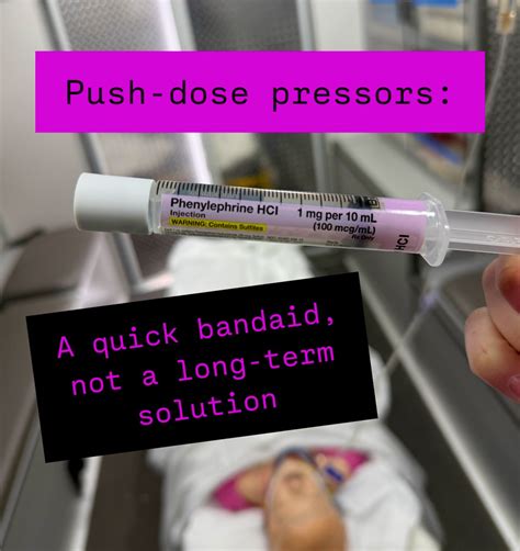 The Prehospitalist Push Dose Pressors Are An Excellent Treatment