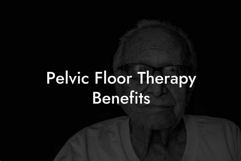 What Is A Pelvic Floor Massage Pelvic Floor Therapy Exercises Workouts