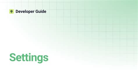 Settings Developer Guide