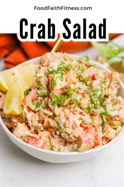 Crab Salad Recipe Seafood Salad Food Faith Fitness