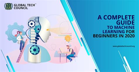 A COMPLETE GUIDE TO MACHINE LEARNING FOR BEGINNERS IN Machine Learning Machine Learning