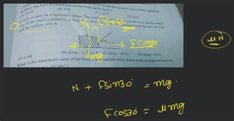A10ol10c The Force Of Friction Between The Block And The Flatic Friction