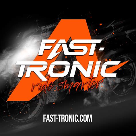 Fast Tronic