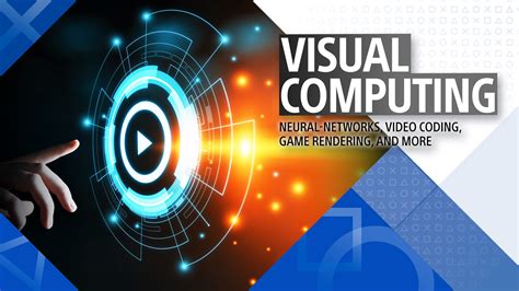 Visual Computing Group An Exciting New Chapter Sony Interactive Entertainment