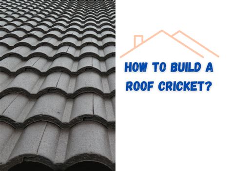 How To Build A Roof Cricket Saharamagnate