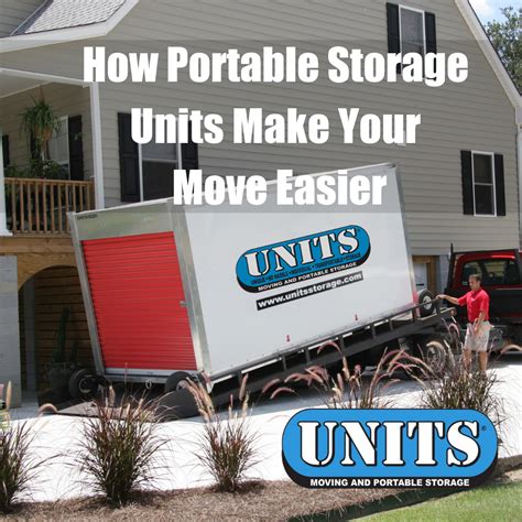 How Portable Storage Units Make Your Move Easier Units Moving And Portable Storage
