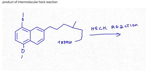 Solved Product Of Intermolecular Heck Reaction Heck Reaction