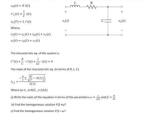Solved VR T Ri T VC T C I T VL T Li T Where Chegg Com