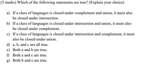 Solved 5 Marks Which Of The Following Statements Are True