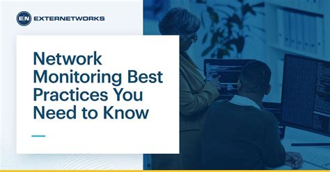 Boost Your Network Monitoring With Network Management Best Practices Externetworks Managed