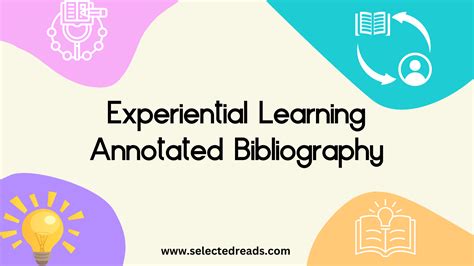 Experiential Learning Annotated Bibliography Selected Reads