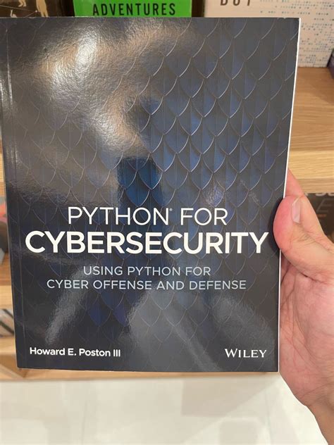 How To Use Python For Cybersecurity By Howard E Poston Bashar Hamad Phd Posted On The Topic