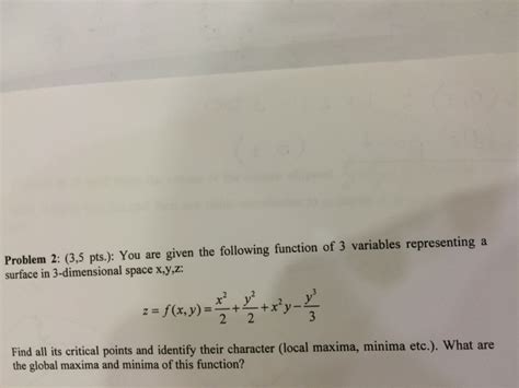 Solved You Are Given The Following Function Of Variables Chegg