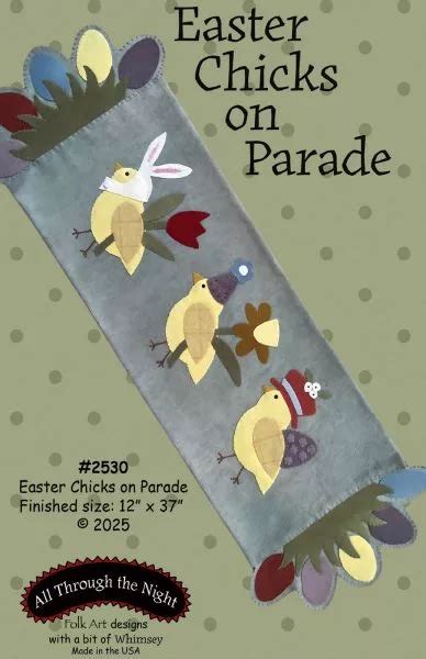 Patron Easte Chicks On Parade Latelier Du Patchwork Danne Carol
