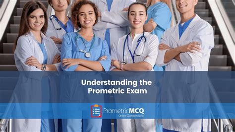 Understanding The Prometric Exam A Gateway For Medical Professionals