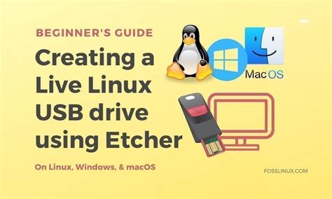 Cómo crear una unidad USB Live Linux usando Etcher Aprender Linux