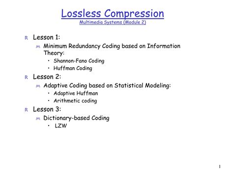 PPT Lossless Compression Multimedia Systems Module PowerPoint Presentation ID
