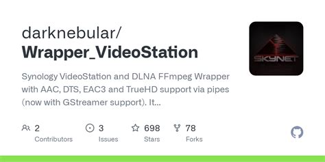 Github Darknebular Wrapper Videostation Synology Videostation And Dlna Ffmpeg Wrapper With