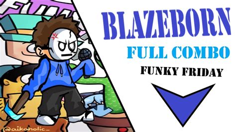 Fc Blazeborn [roblox Funky Friday] Youtube