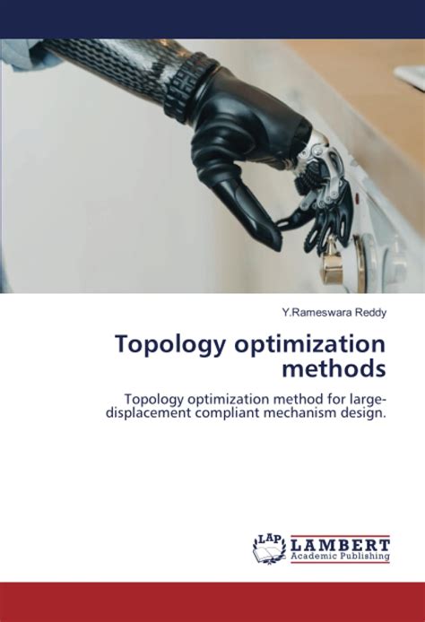 Topology Optimization Methods Topology Optimization Method For Large Displacement Compliant