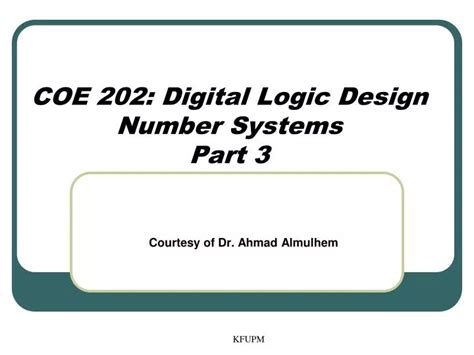 Ppt Coe 202 Digital Logic Design Number Systems Part 3 Powerpoint