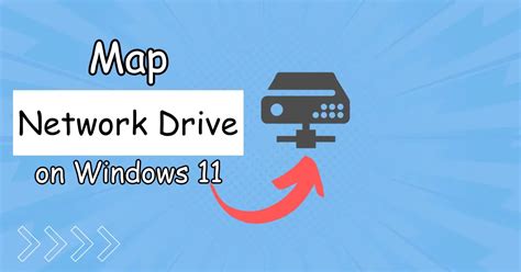 How To Map A Network Drive On Windows 11