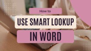 How To Use Smart Lookup In Word Adazing