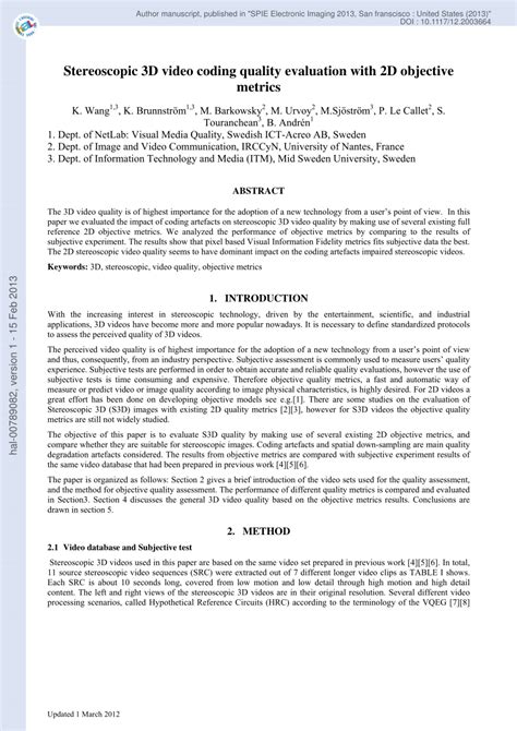 Pdf Stereoscopic 3d Video Coding Quality Evaluation With 2d Objective Metrics