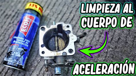 Guia Completa 👉🏻para Limpiar El Cuerpo De Aceleracion De Tu Auto🚗‼