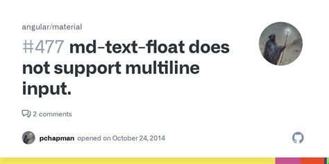 Md Text Float Does Not Support Multiline Input Issue 477 Angular
