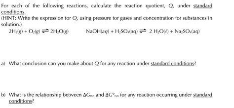 Solved For Each Of The Following Reactions Calculate The Chegg