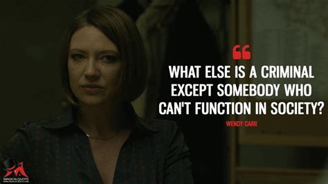 What Else Is A Criminal Except Somebody Who Cant Function In Society