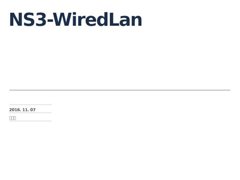 Pptx Ns3 Logginghomekonkukackr2016fwirnetwirnet · Ppt