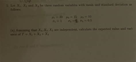 Solved 5 Let X1x2 And X3 Be Three Random Variables With