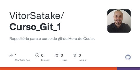 GitHub VitorSatake curso git Repositório para o curso de git do Hora de Codar