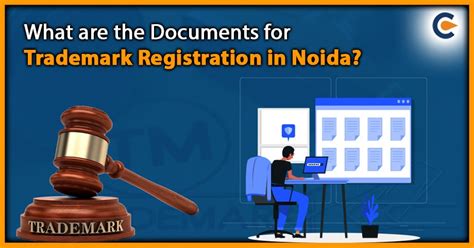 What Are The Documents For Trademark Registration In Noida
