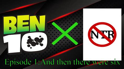 Ben Xntr Ep And Then There Were Six Youtube