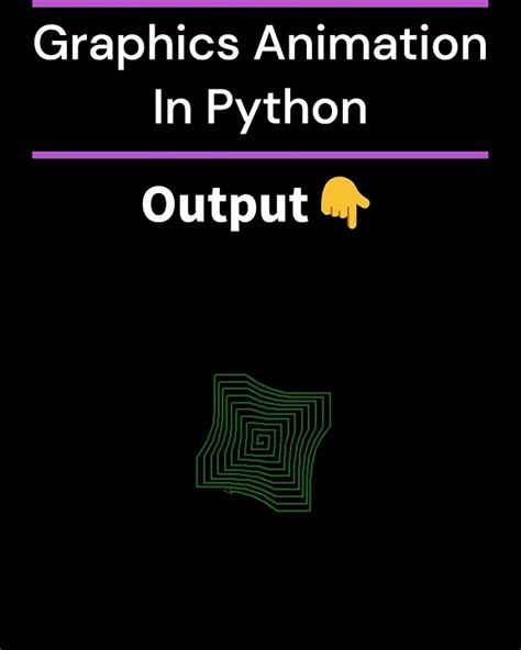 Graphic Animation In Python Education Python Pythontutorial Youtubeshorts Youtube