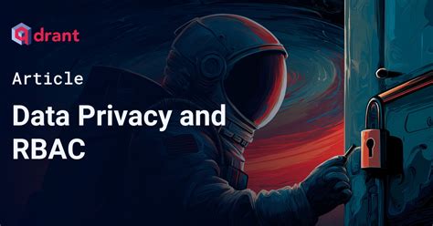 Data Privacy With Qdrant Implementing Role Based Access Control Rbac